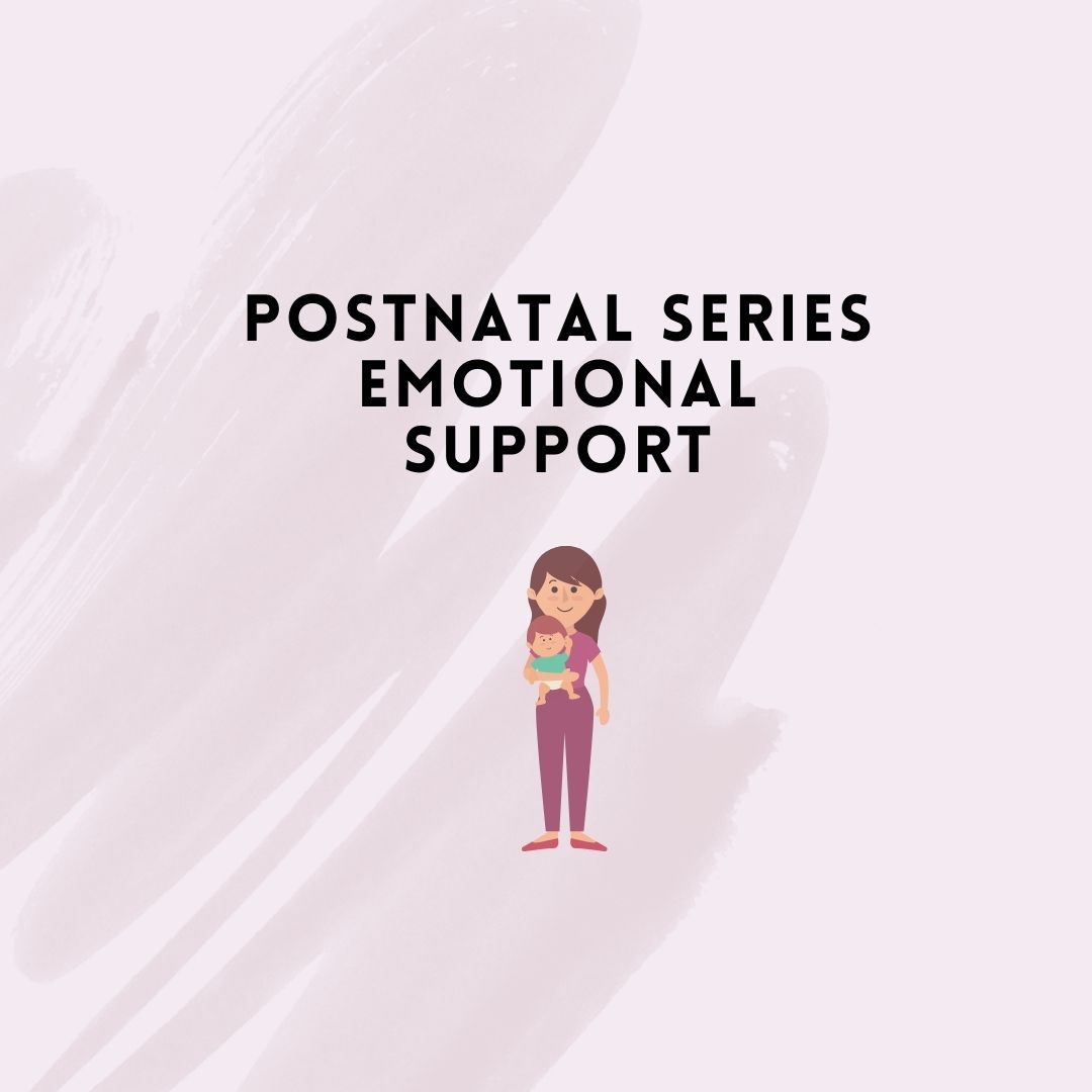 Emotional support - postnatal series – Women’s Obstetrics & Gynaecology ...